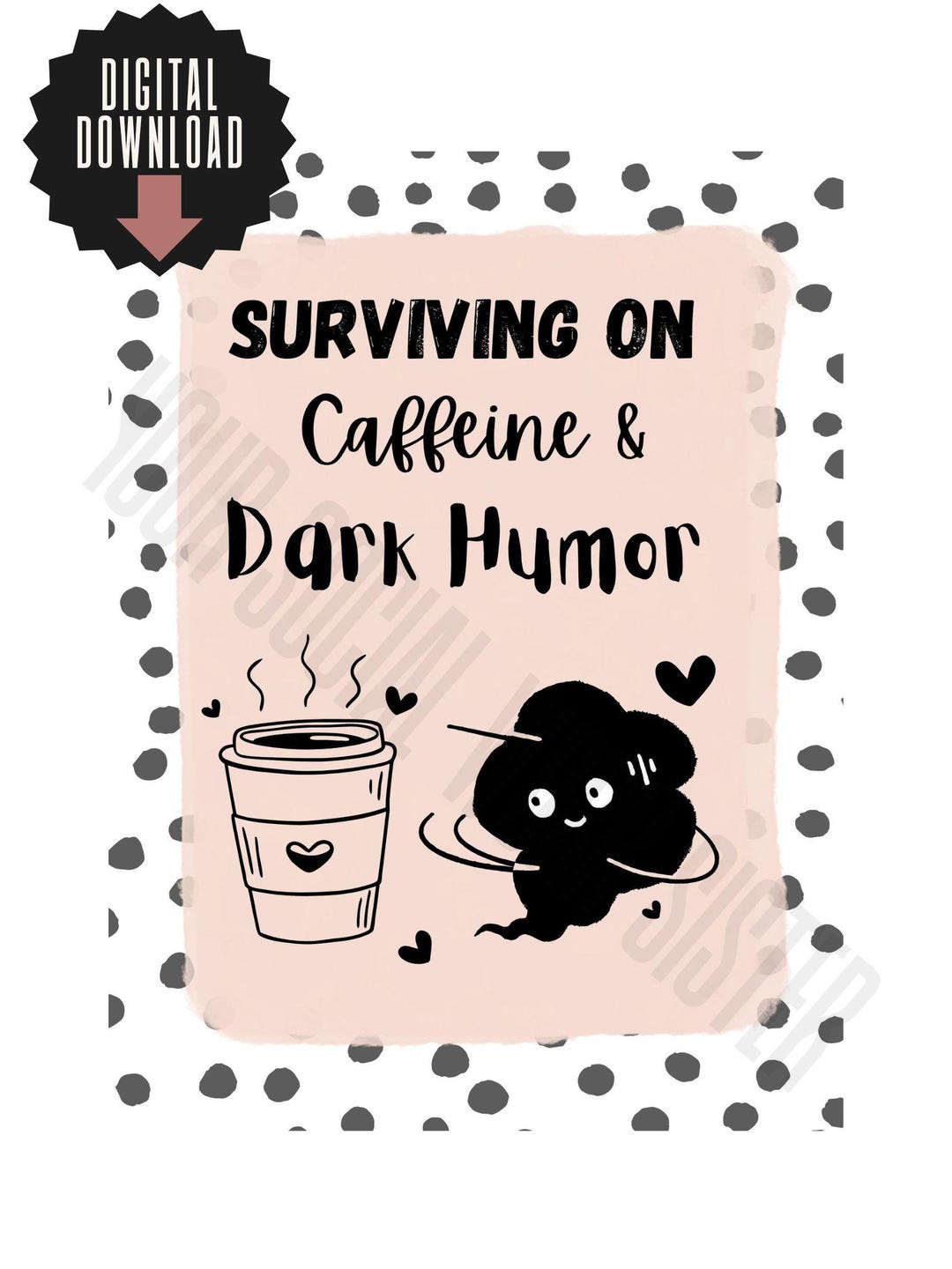 Surviving on Caffeine and Dark Humor Poster: Funny Office Decor - Etsy