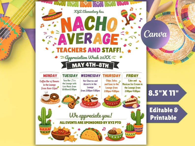 Nacho Average Teacher Appreciation Day Fiesta Itinerary Flyer (canva ...
