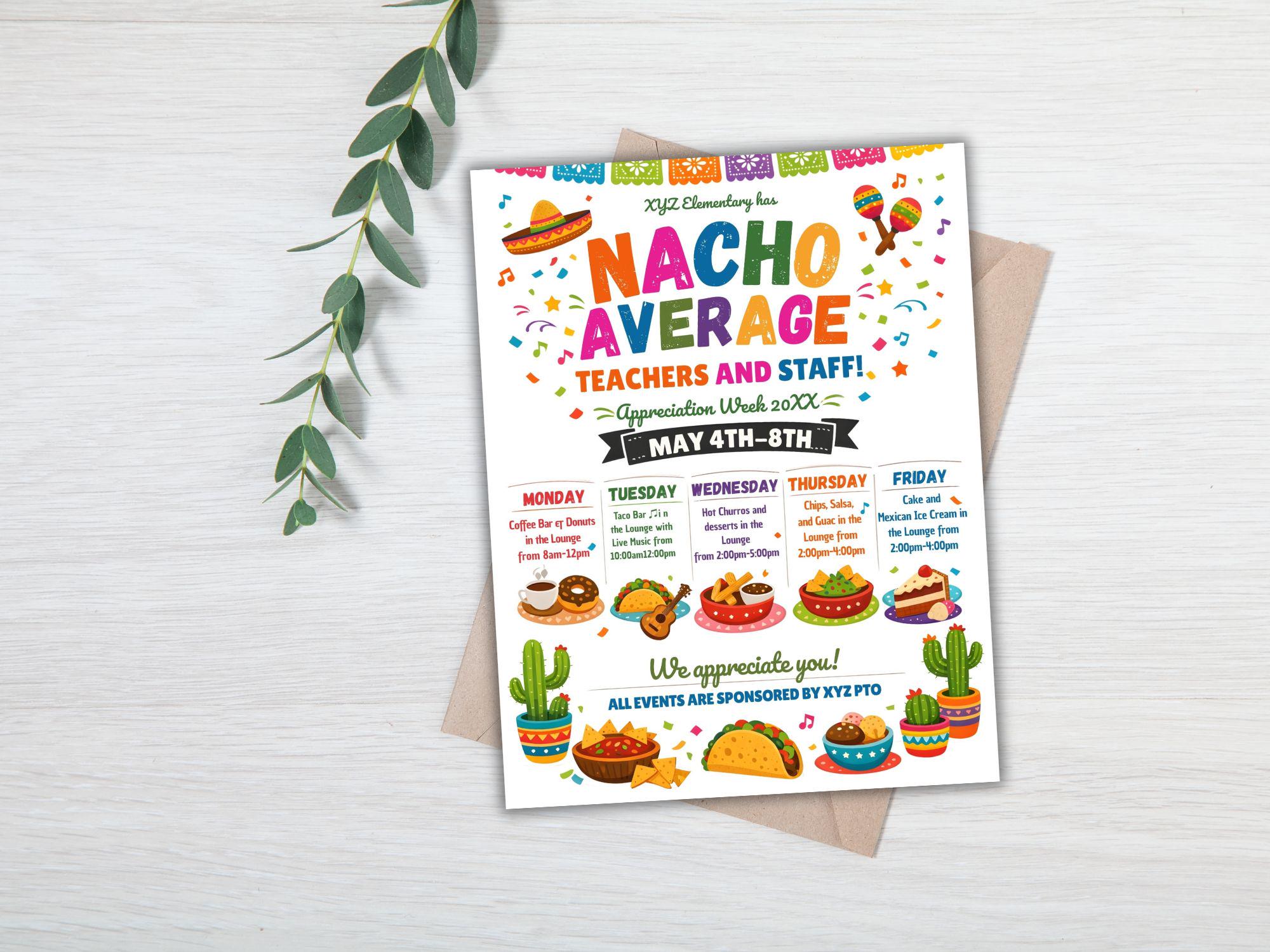 Nacho Average Teacher Appreciation Day Fiesta Itinerary Flyer (canva ...
