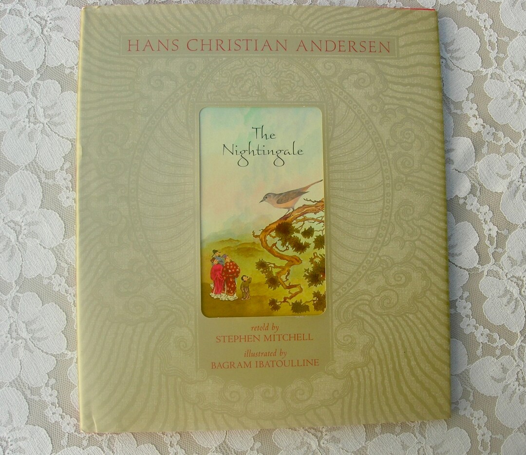 The Nightingale by Hans Christian Andersen, Retold by Stephen Mitchell ...