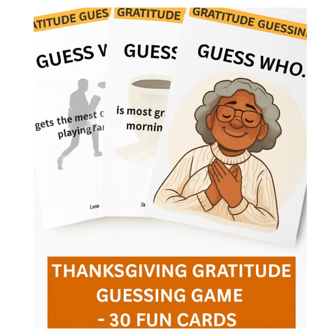 Thanksgiving Gratitude Guessing Game Printable | 30 Fun Family Cards ...