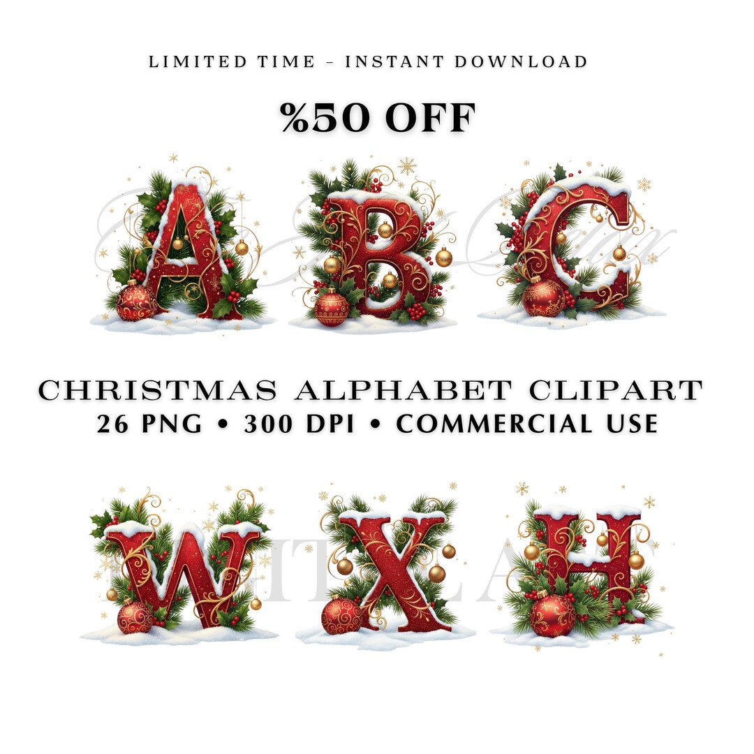 Christmas Alphabet Clipart Set | A–Z Letter PNG Bundle | Holiday ...