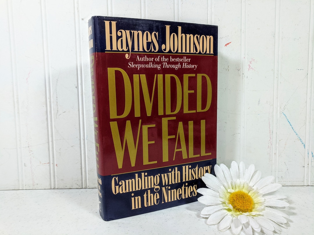 Divided We Fall Book by Haynes Johnson Gambling With History - Etsy UK