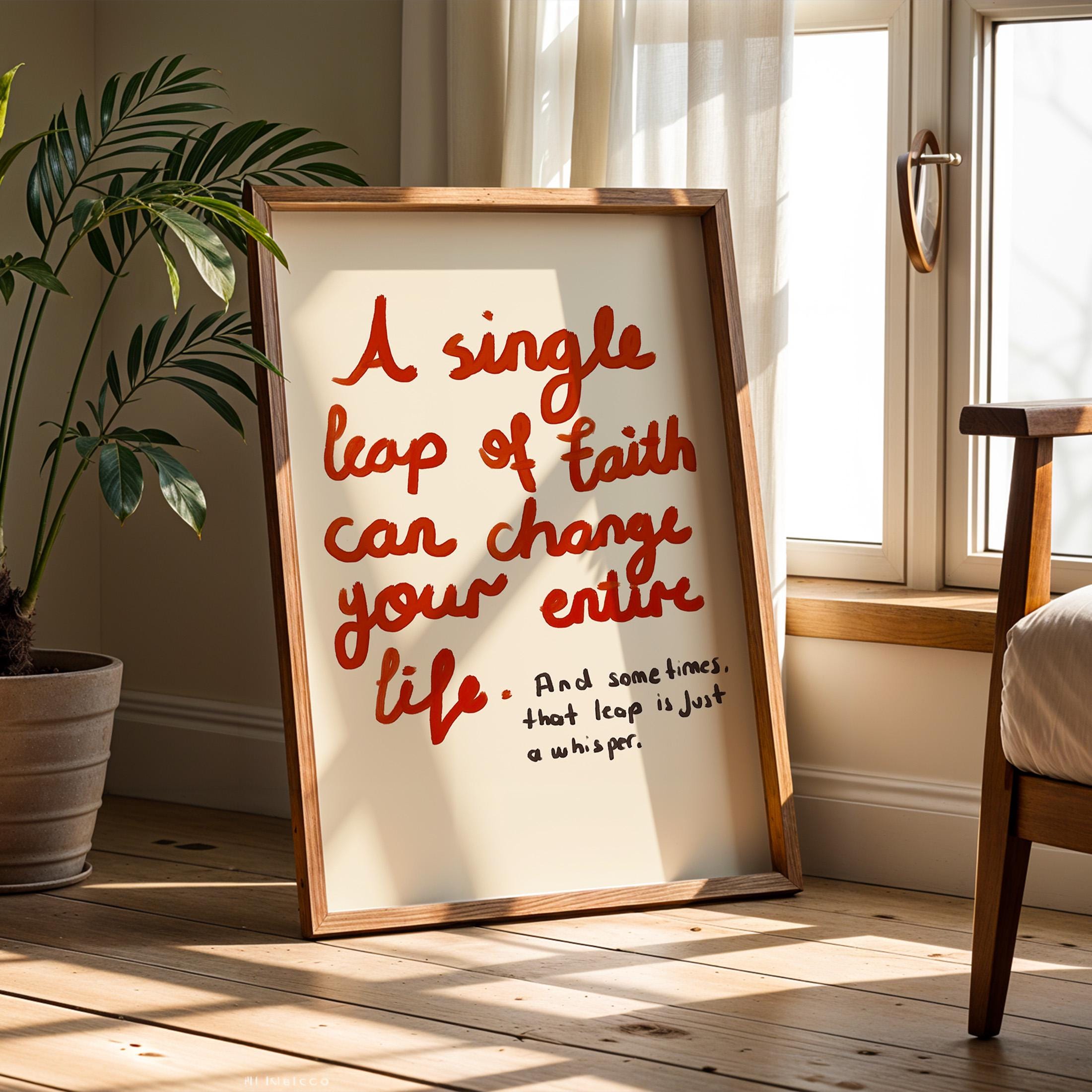 A Single Leap of Faith: Inspirational Handwritten Art Print and Quote ...