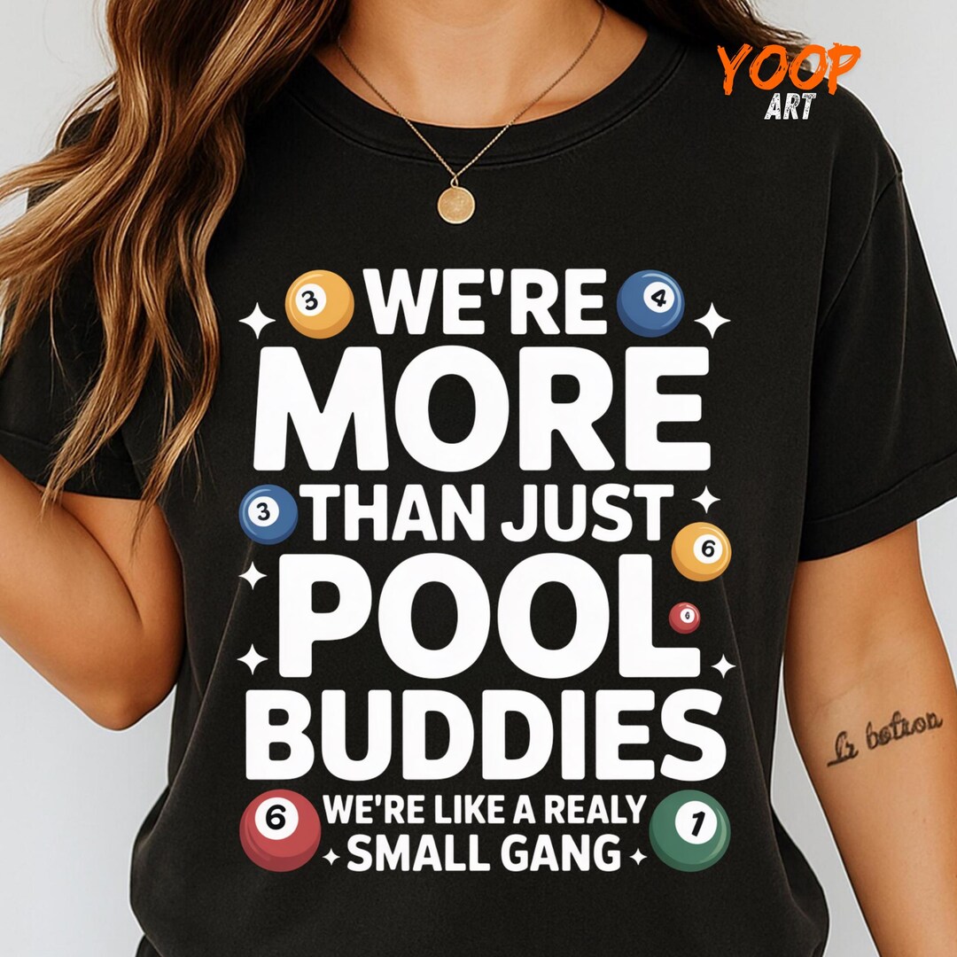 Funny Pool Buddies Sublimation PNG | Billiards Friends Quote Design ...