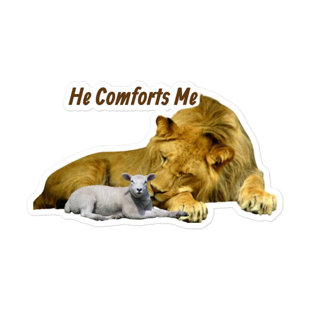 5" by 5" Lion and Lamb Sticker: He Comforts Me, Bubble-free (5x5 Inches ...