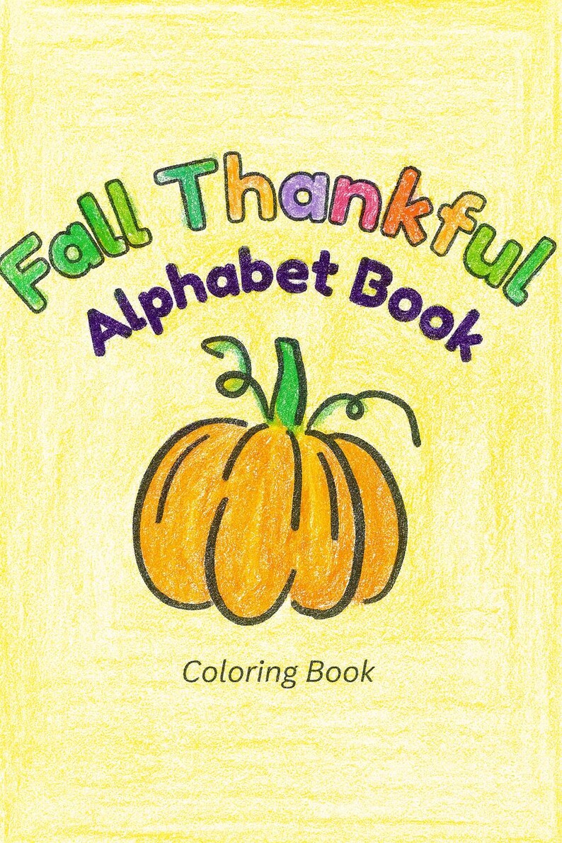 Printable Fall Alphabet Coloring Book | Thankful A–Z Words ...