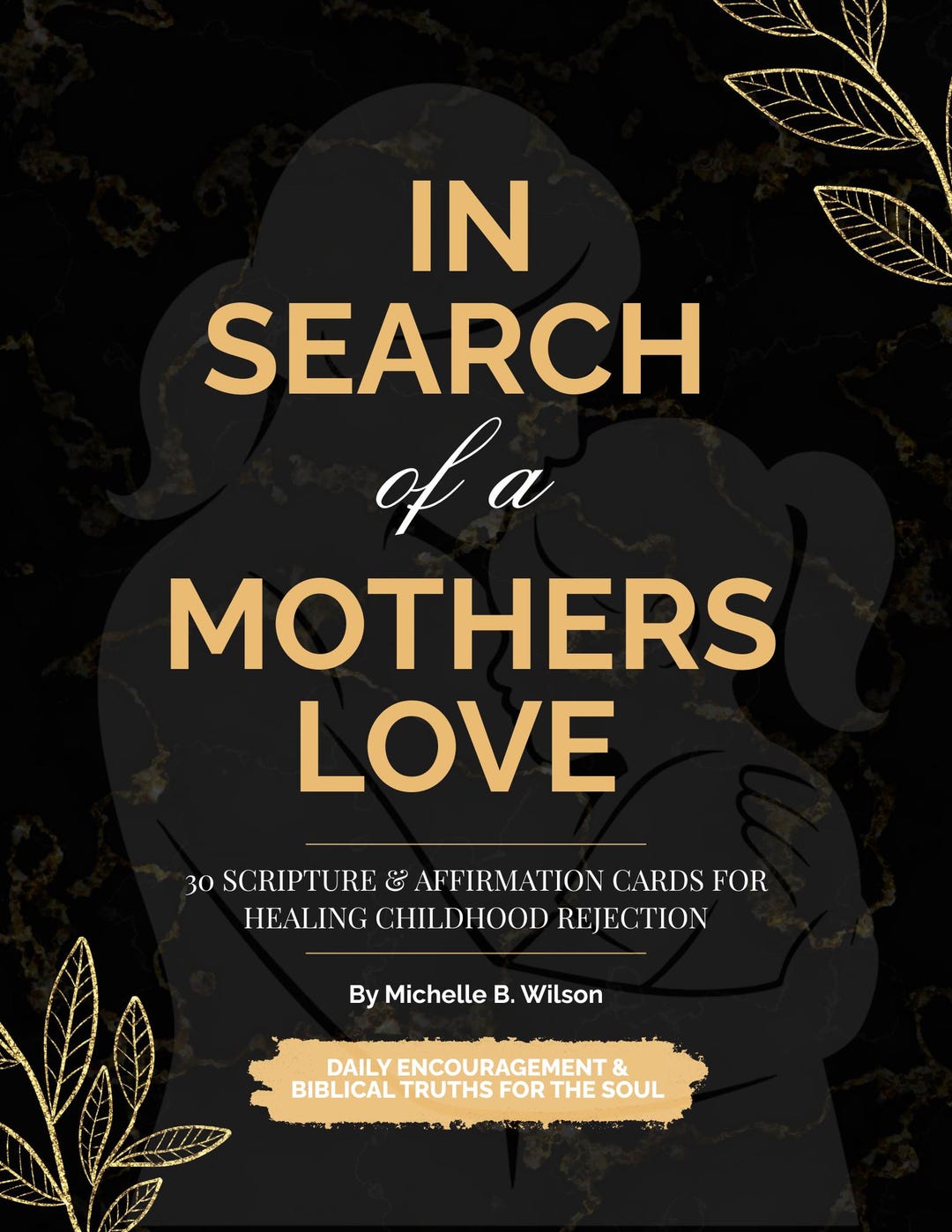 Scripture Affirmation Cards | Healing Childhood Rejection (printable ...