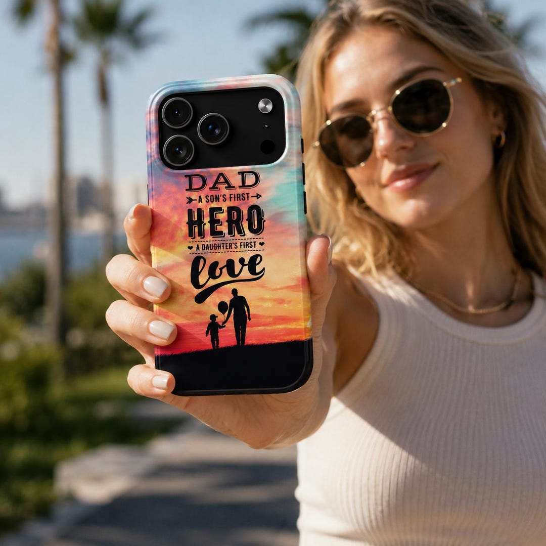Dad First Hero Daughter First Love Phone Case, Sunset Silhouette Father ...