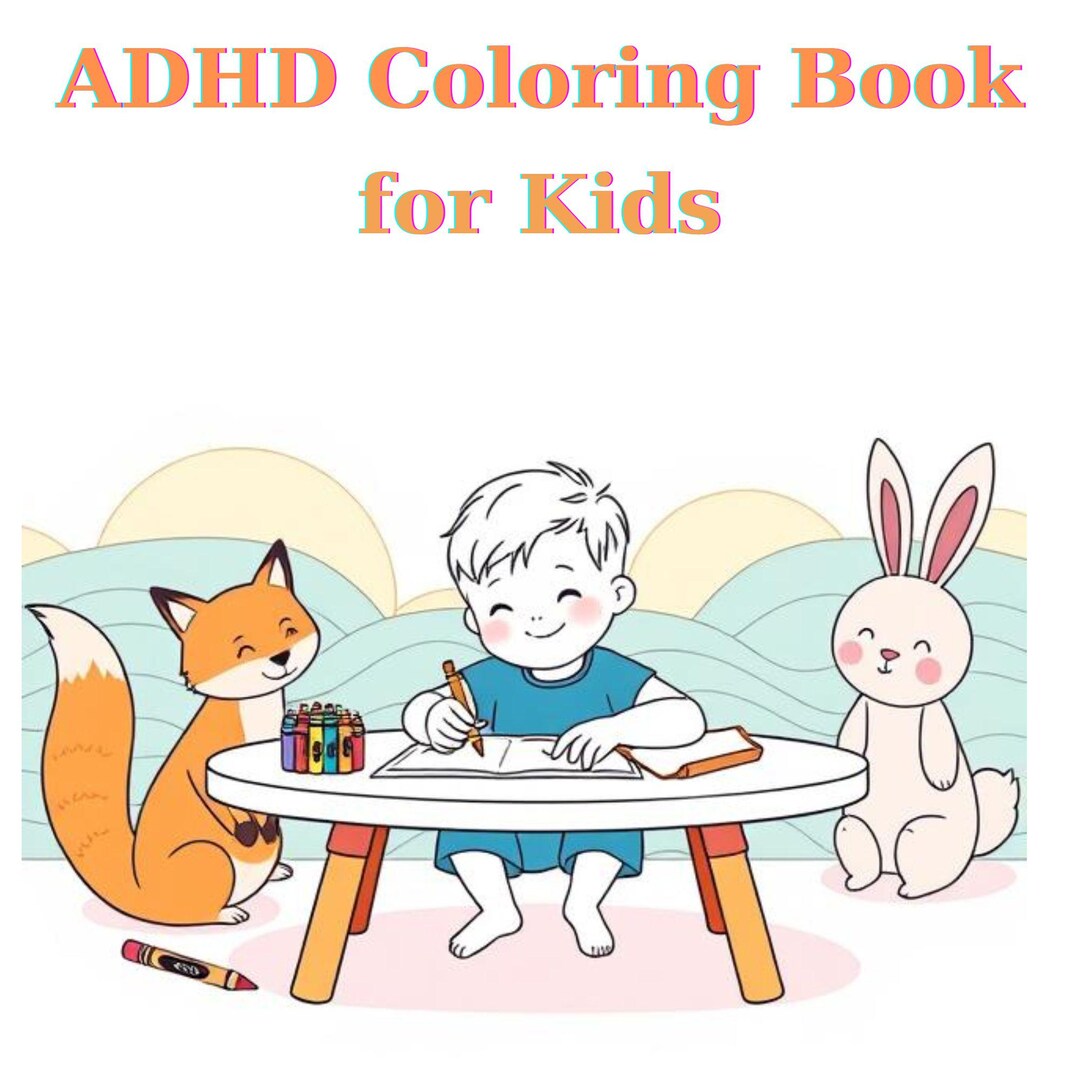 ADHD Coloring Book for Kids: Calm & Focus Activity Pages (digital ...