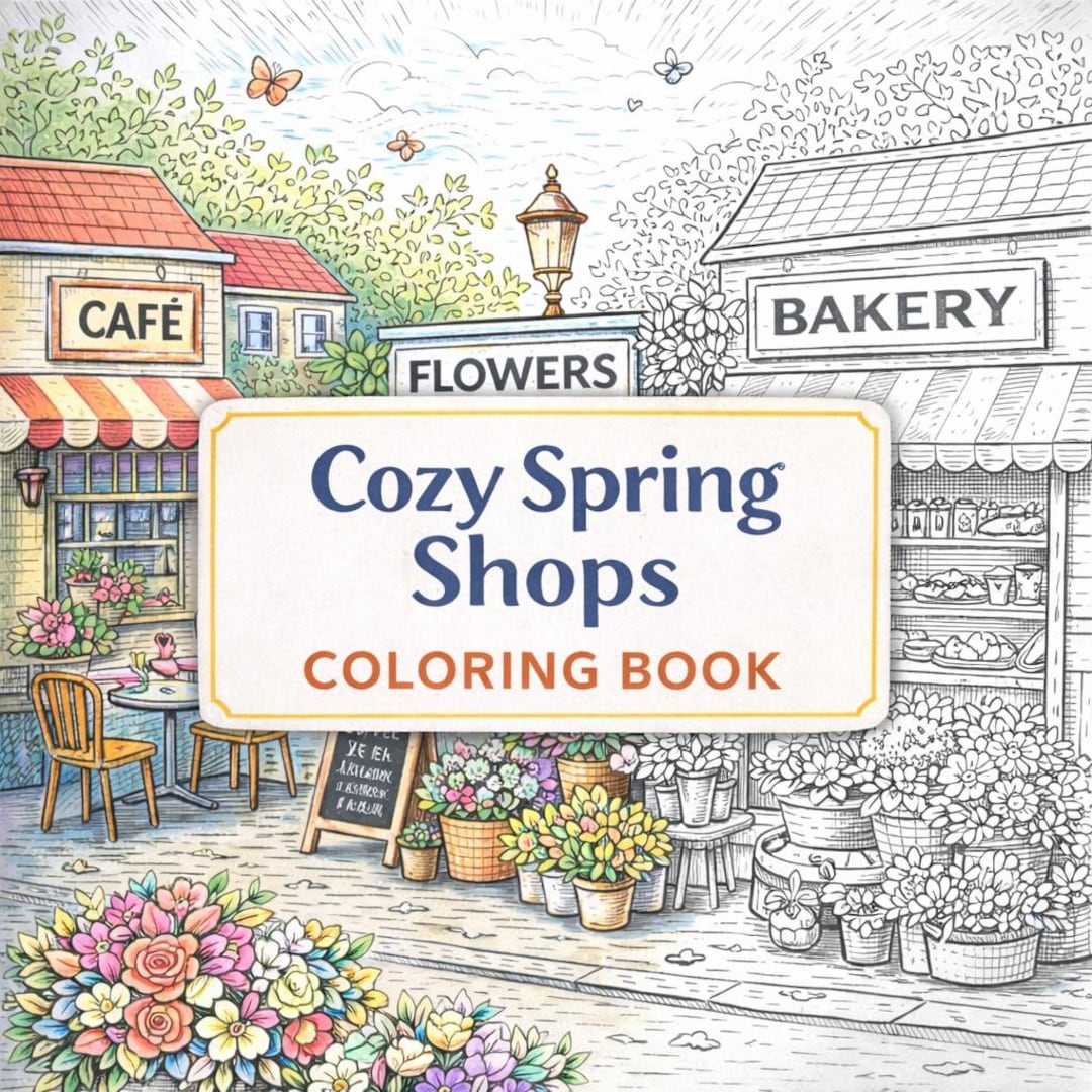 Cozy Spring Shops Coloring Book | Relaxing Printable Pages - Etsy