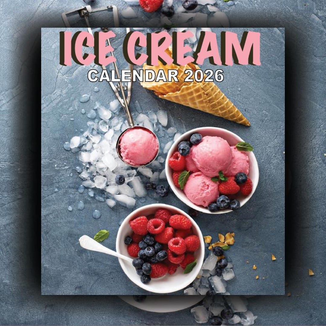 Ice Cream Calendar 2026 Printable • Cute Dessert Wall Calendar • Pastel ...