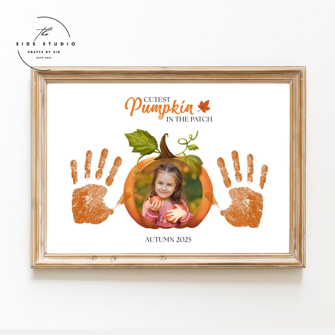 Cutest Pumpkin Handprint & Photo Frame Printable, Fall Kids Craft ...