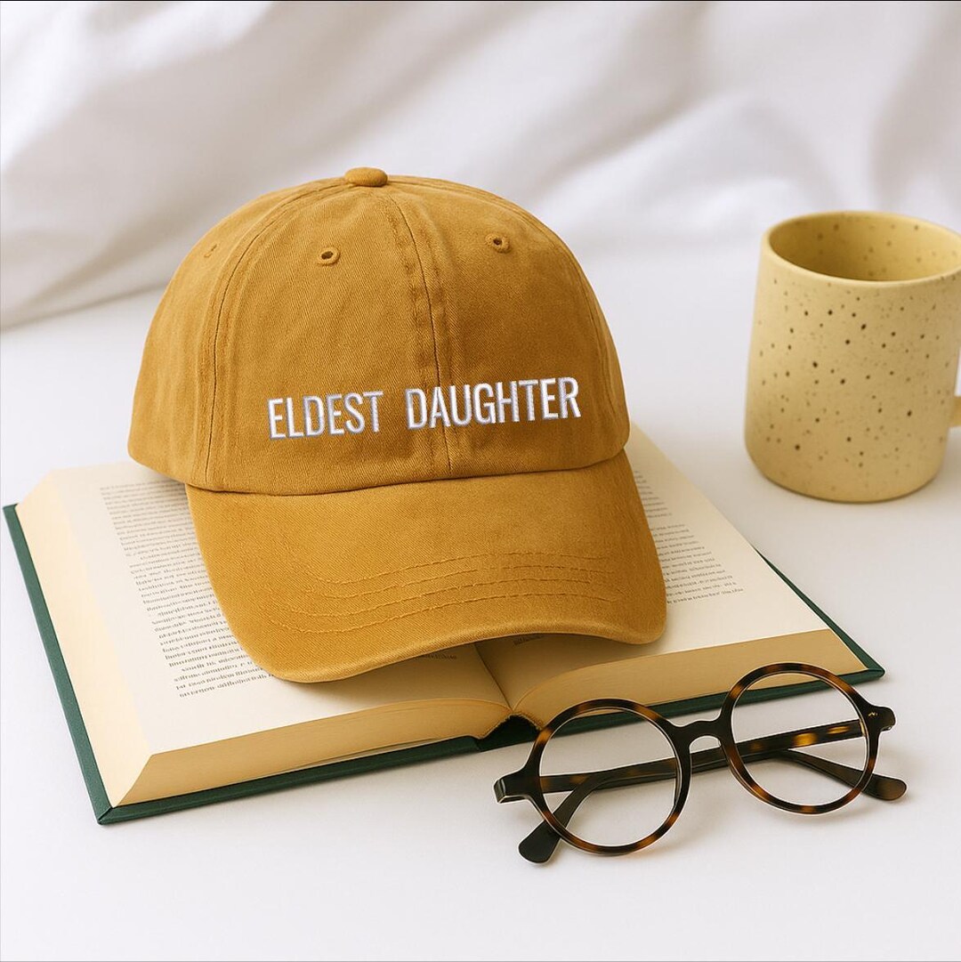 Eldest Daughter Hat, Oldest Daughter Era Baseball Cap, Favorite ...