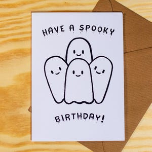 Spooky Ghost A6 Birthday Card / Cute Ghosts / Happy Birthday / Spooky ...