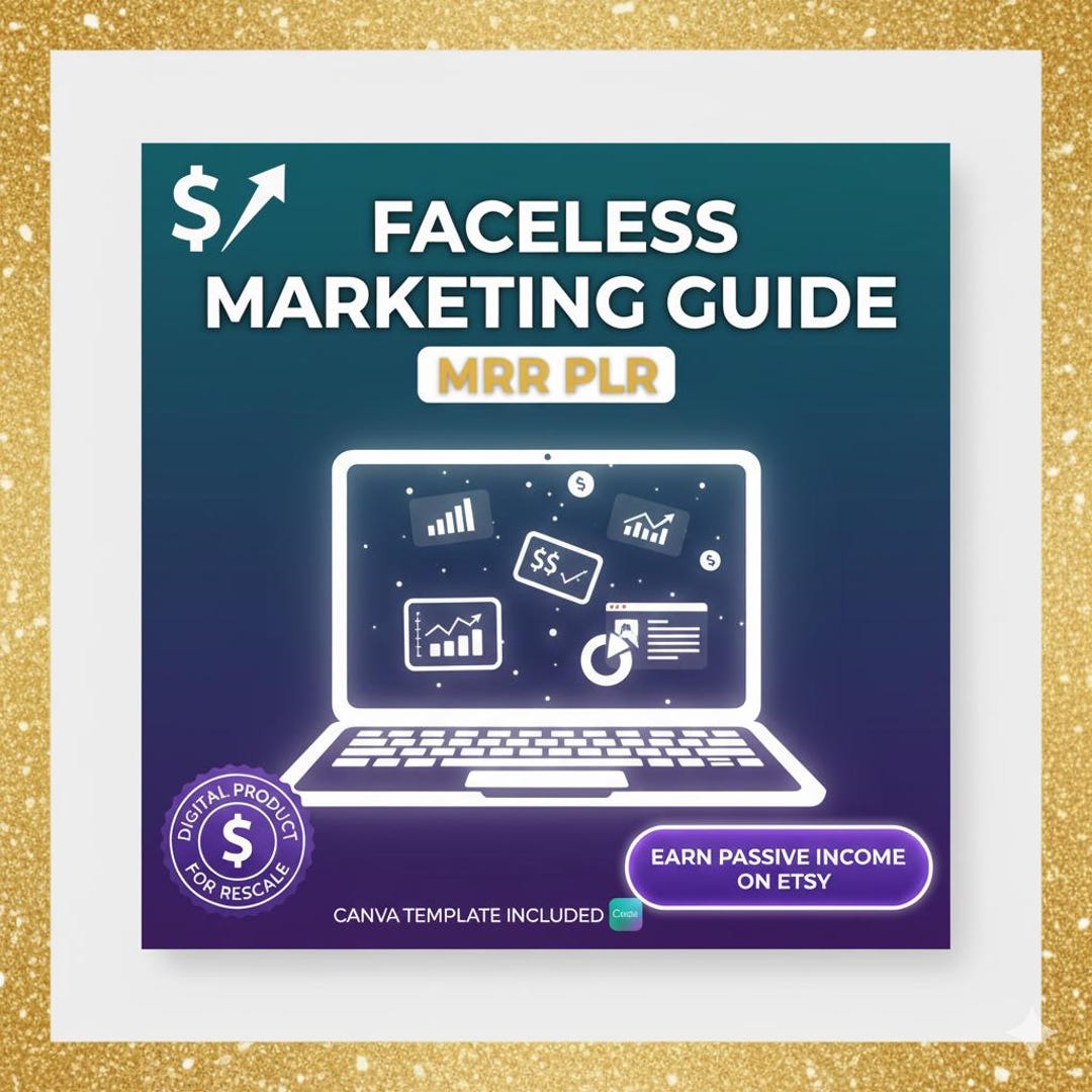 Faceless Marketing Guide | MRR, PLR | Canva Template (digital Download ...