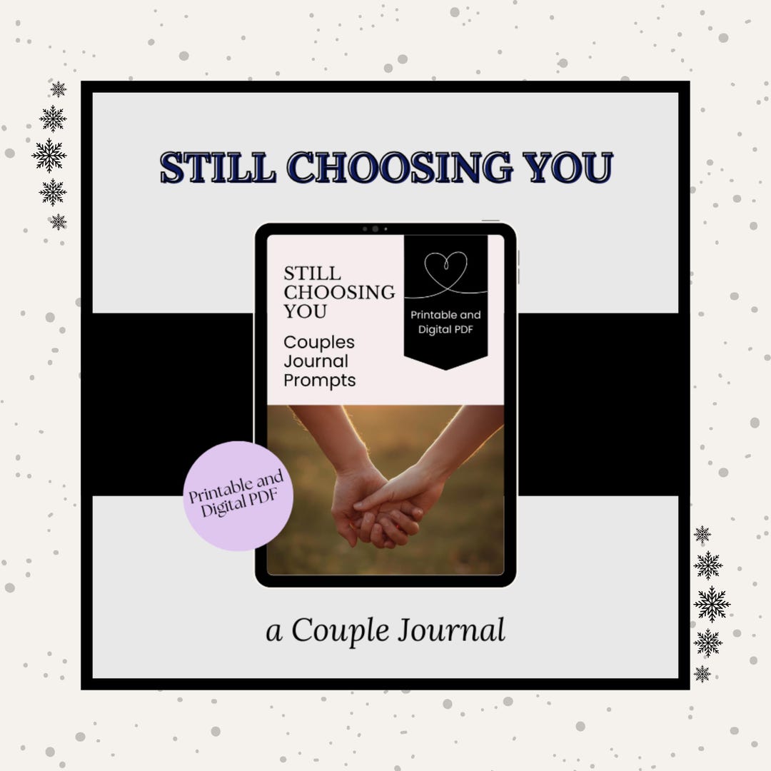 Couple Journal Printable, Still Choosing You Relationship Journal ...