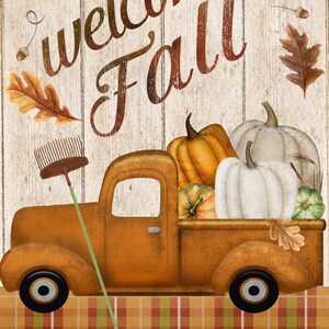 Welcome Fall_ Orange Truck 8x10 Printable Download - Etsy