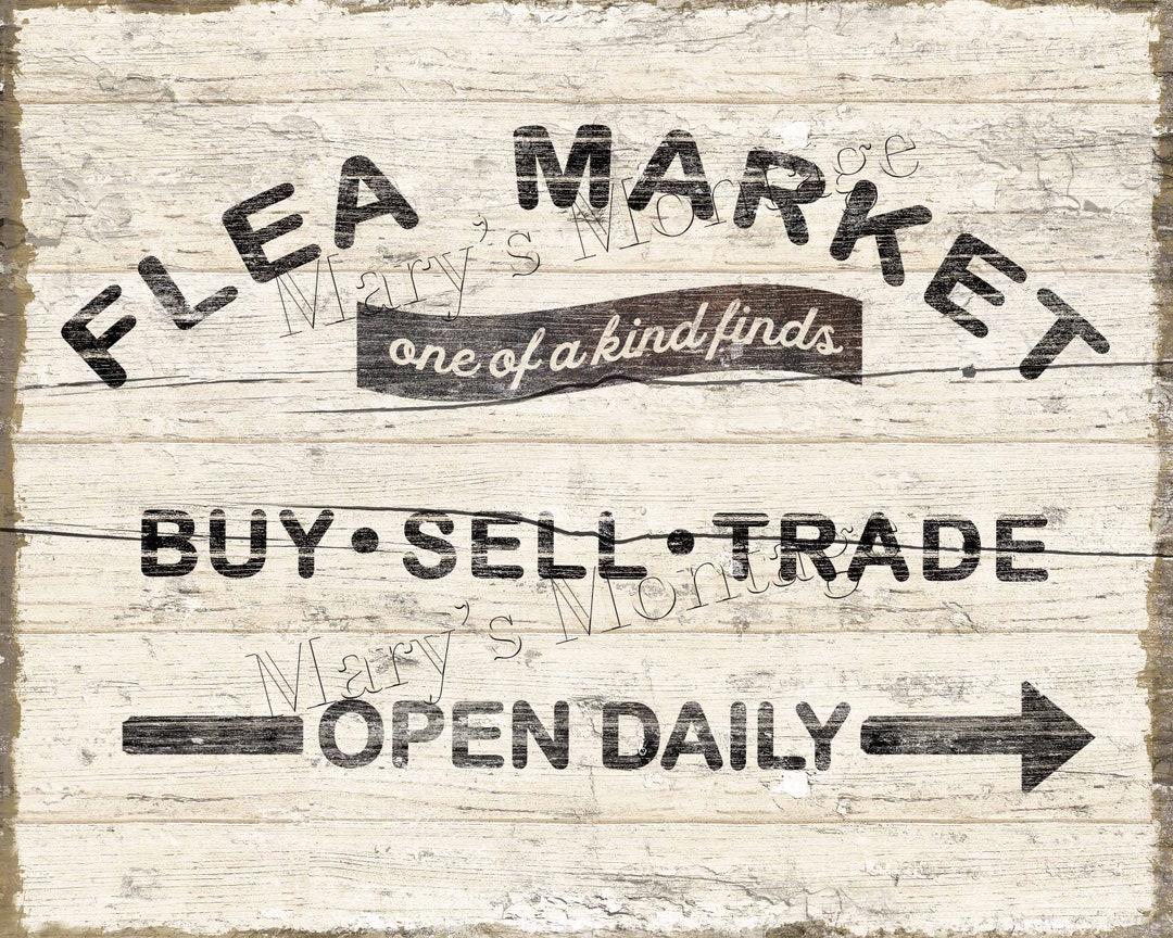 Flea Market Sign, Aged, 2 Sizes 8x10, 16x20, Printable Download - Etsy