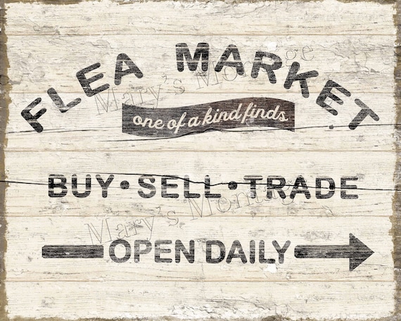 Flea Market Sign Aged 2 Sizes 8x10 16x20 Printable - Etsy