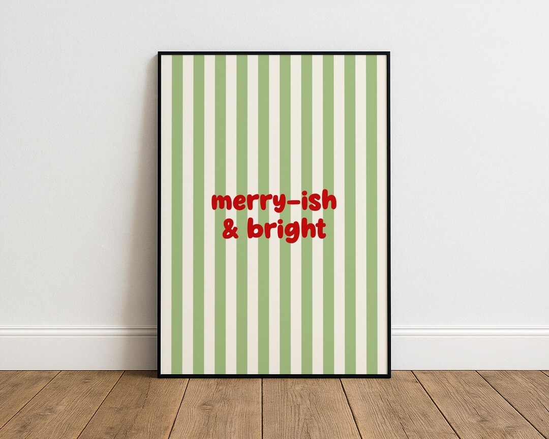 Merry-ish and Bright Poster – Funny Minimalist Christmas Wall Art With ...
