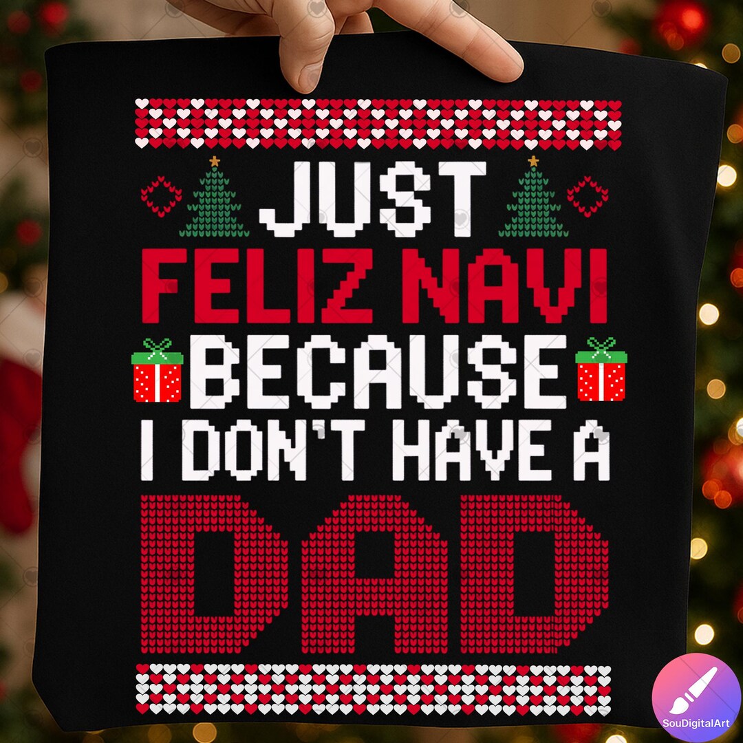 Feliz Navi Dad PNG, Funny Christmas Knit Joke Holiday Design (digital ...