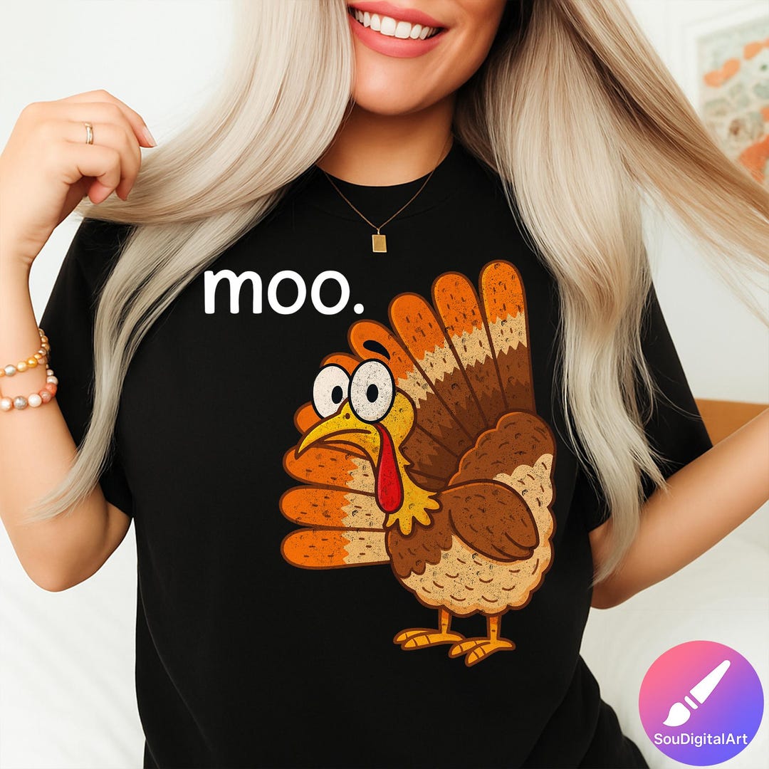 Funny Turkey Moo Thanksgiving Clipart, Women's Sweatshirt Design (PNG ...