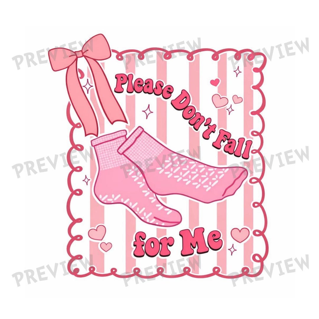 Please Don't Fall for Me PNG | Cute Pink Socks Valentine Design ...