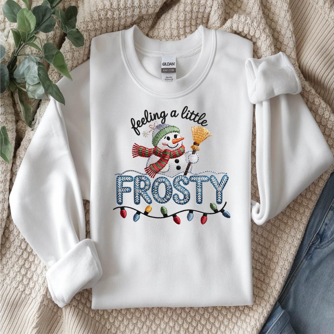 Feelin’ a Little Frosty PNG Sublimation Design | Cute Snowman Christmas ...