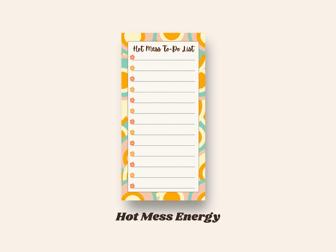 Hot Mess To-do List Notepad – Funny Notepad for Busy Women – Snarky ...