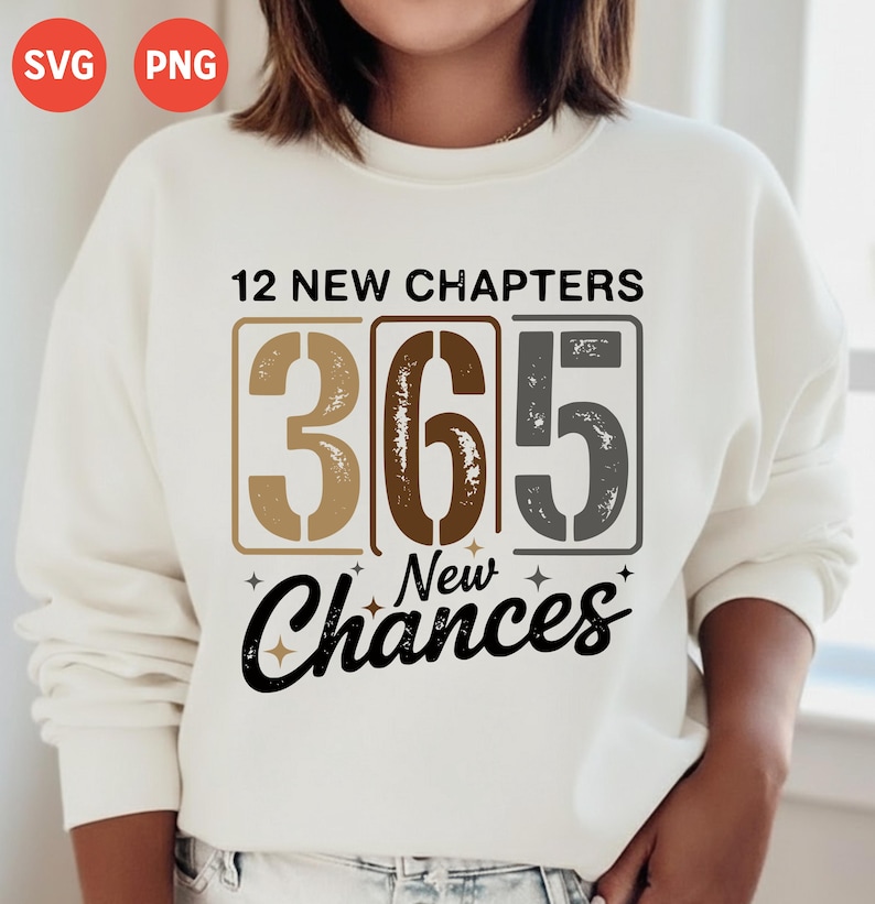12 New Chapters 365 New Chances PNG SVG | New Year Inspirational Quote ...