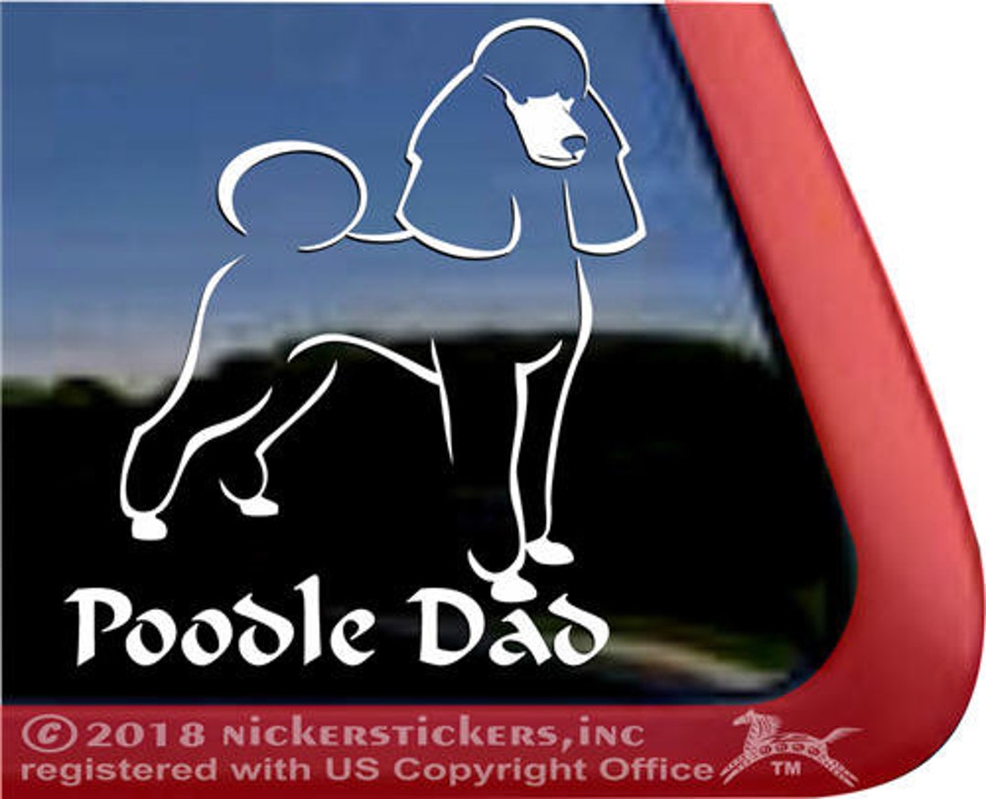 Poodle Dad | DC1199DAD | High Quality Adhesive Vinyl Poodle Outline ...