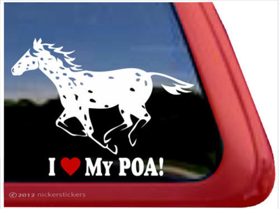 I Love My POA! | DC405HEA | High Quality Adhesive Vinyl Pony of America ...