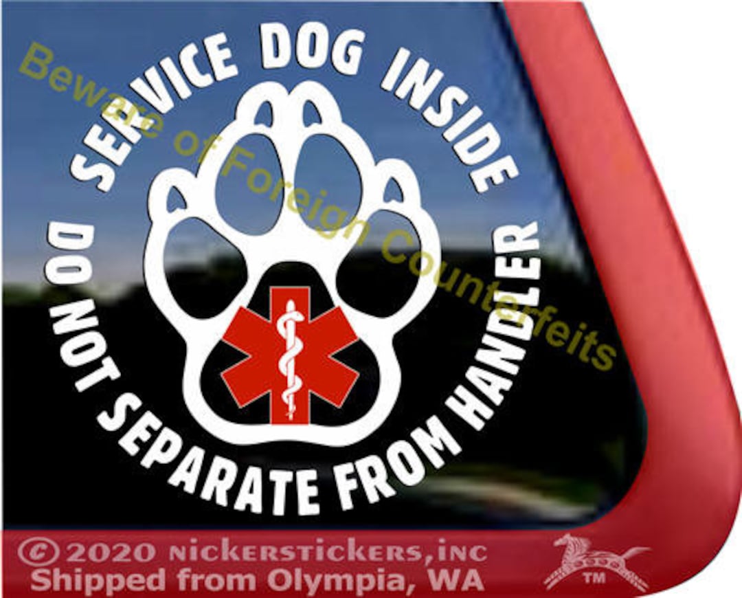 Service Dog Inside, Do Not Separate From Handler | High Quality ...