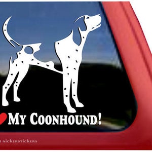 I Love My Coonhound! | DC565HEA | High Quality Adhesive Vinyl Window ...
