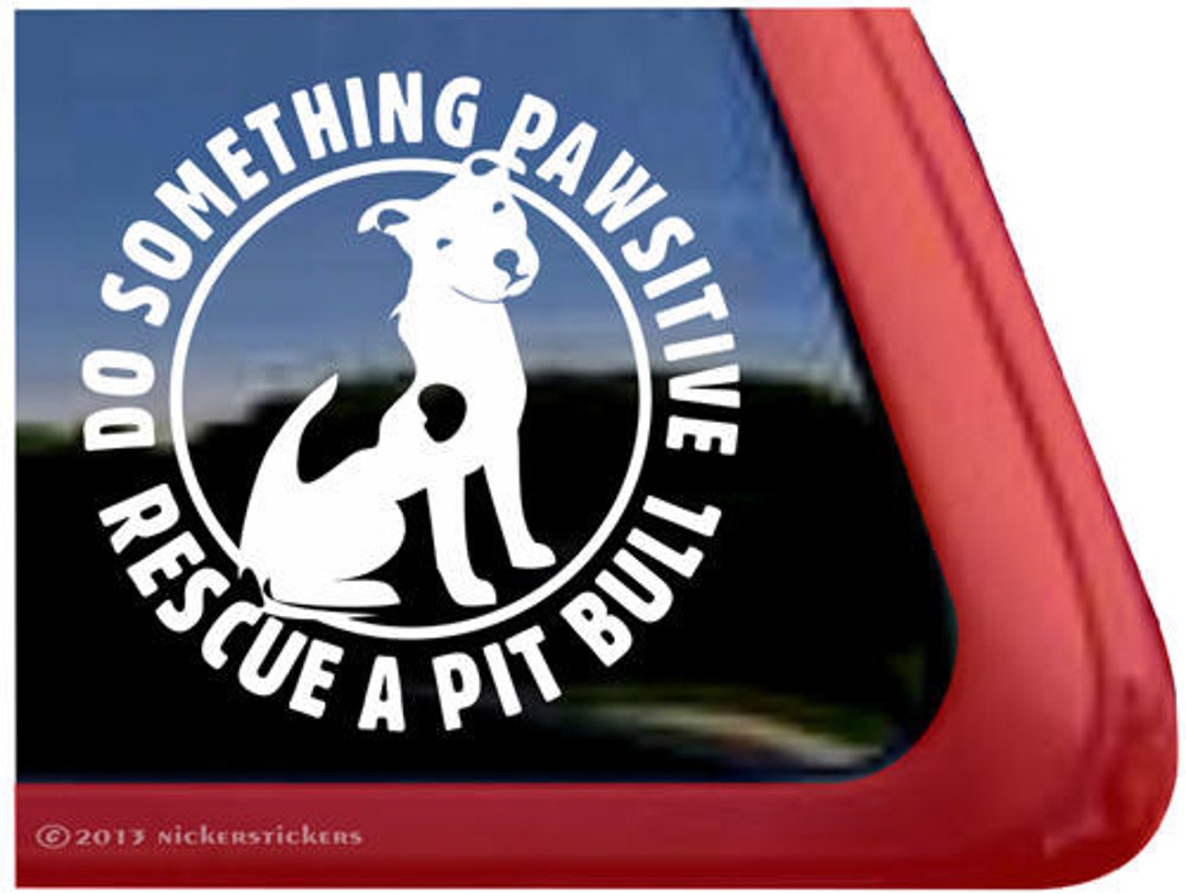 Rescue a Pit Bull | DC392PAW | High Quality Adhesive Vinyl Window Decal ...