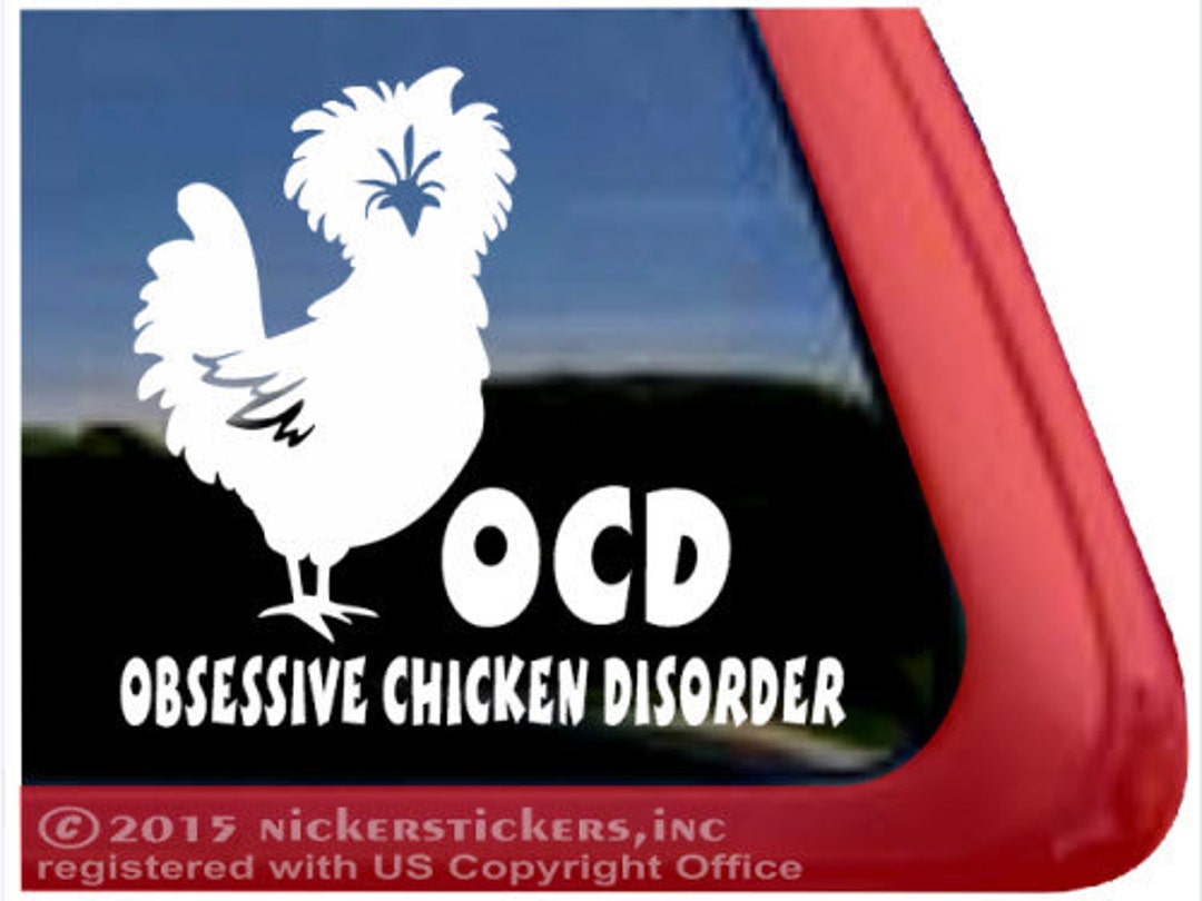 OCD Obsessive Chicken Disorder | DC168SP1 | High Quality Adhesive Vinyl ...
