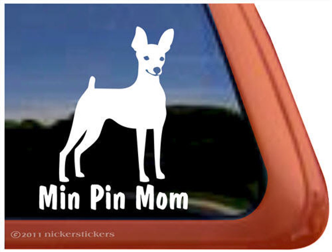 Min Pin Mom DC364MOM High Quality Adhesive Vinyl Window Decal Sticker 5 ...