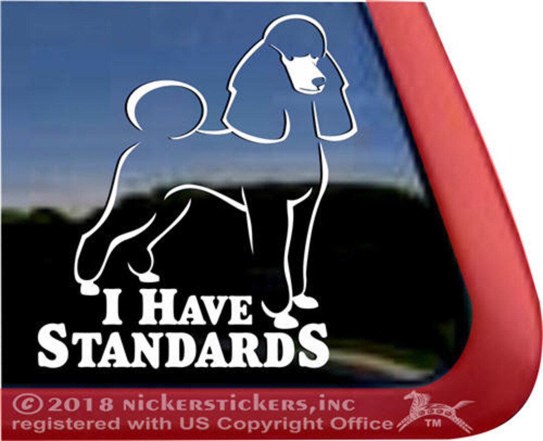 I Have Standards DC1199SP1 High Quality Adhesive Vinyl Poodle Outline ...