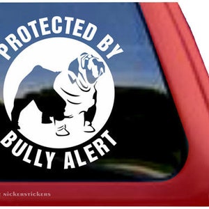 Protected by Bully Alert | DC326PBY | High Quality Adhesive Vinyl ...