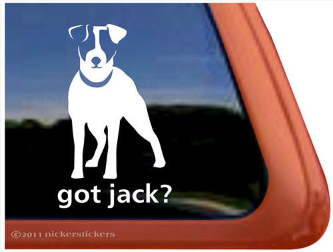 Got Jack? | DC358GOT | High Quality Adhesive Vinyl Jack Russell Terrier ...