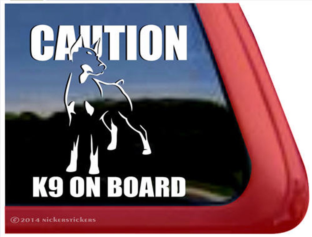 Caution K9 on Board DC615K9 High Quality Adhesive Vinyl Doberman ...