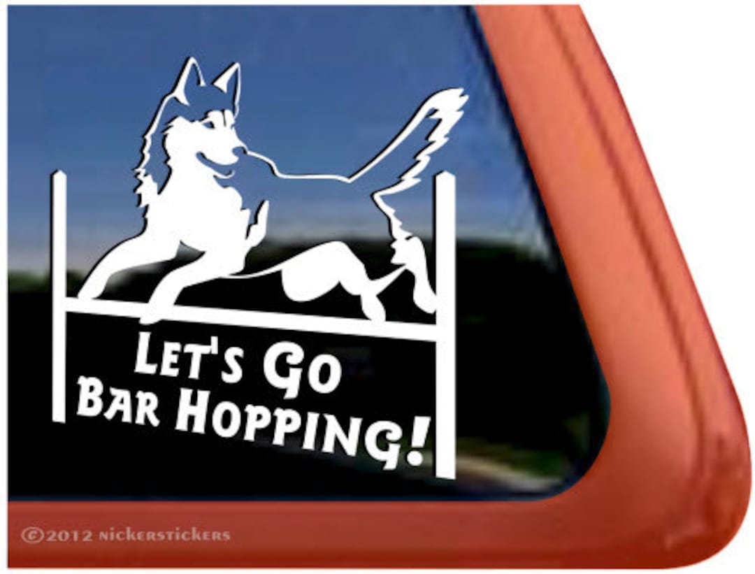 Let's Go Bar Hopping! | DC881BAR | High Quality Adhesive Vinyl Agility ...