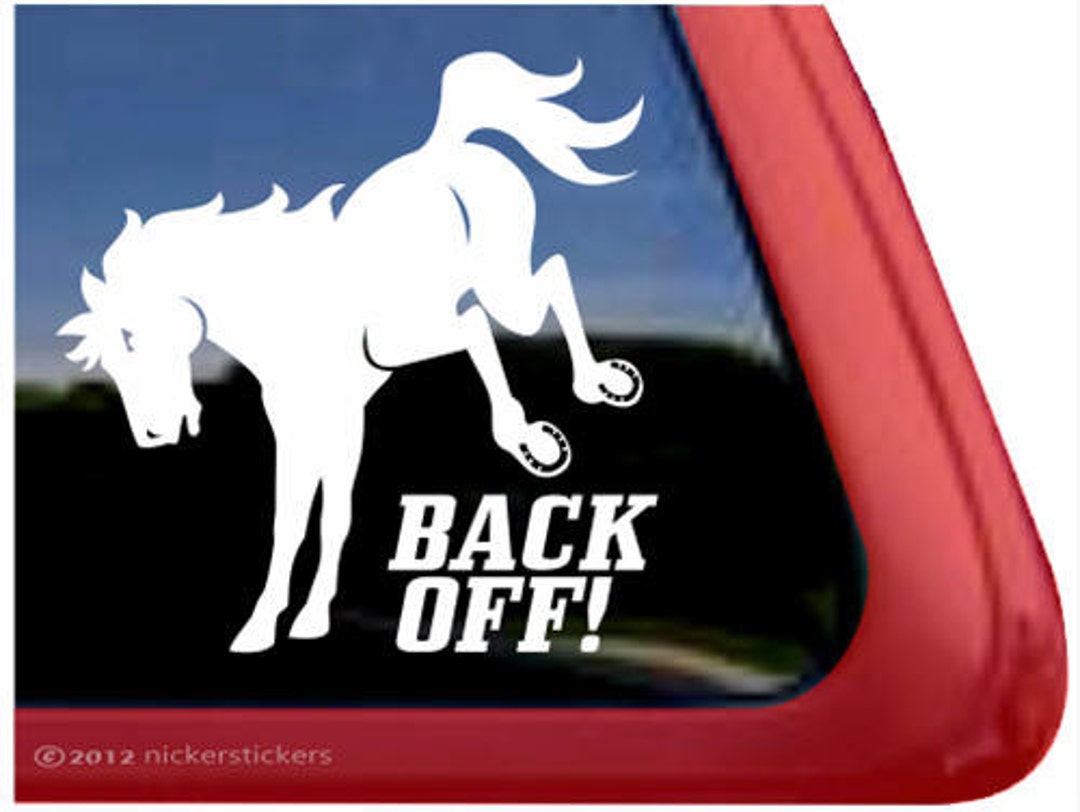 Back Off! | DC575SP1L | High Quality Adhesive Vinyl Window Decal ...