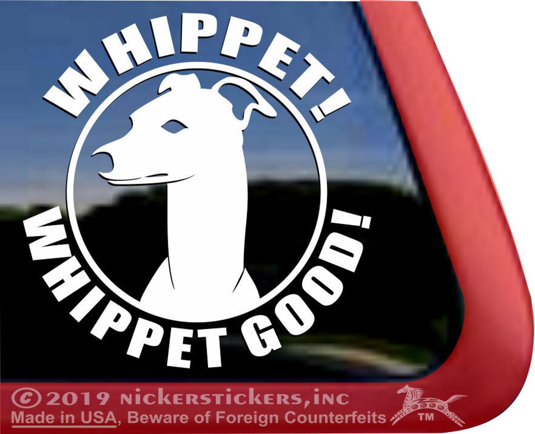 Whippet Good | DC310SP1 | High Quality Adhesive Vinyl Whippet Devo Dog ...