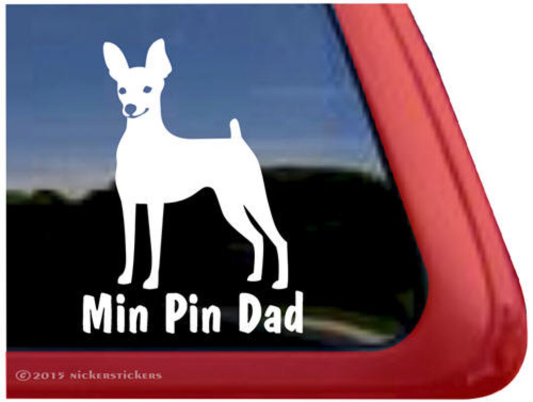 Min Pin Dad | DC364DAD | High Quality Adhesive Vinyl Miniature Pinscher ...