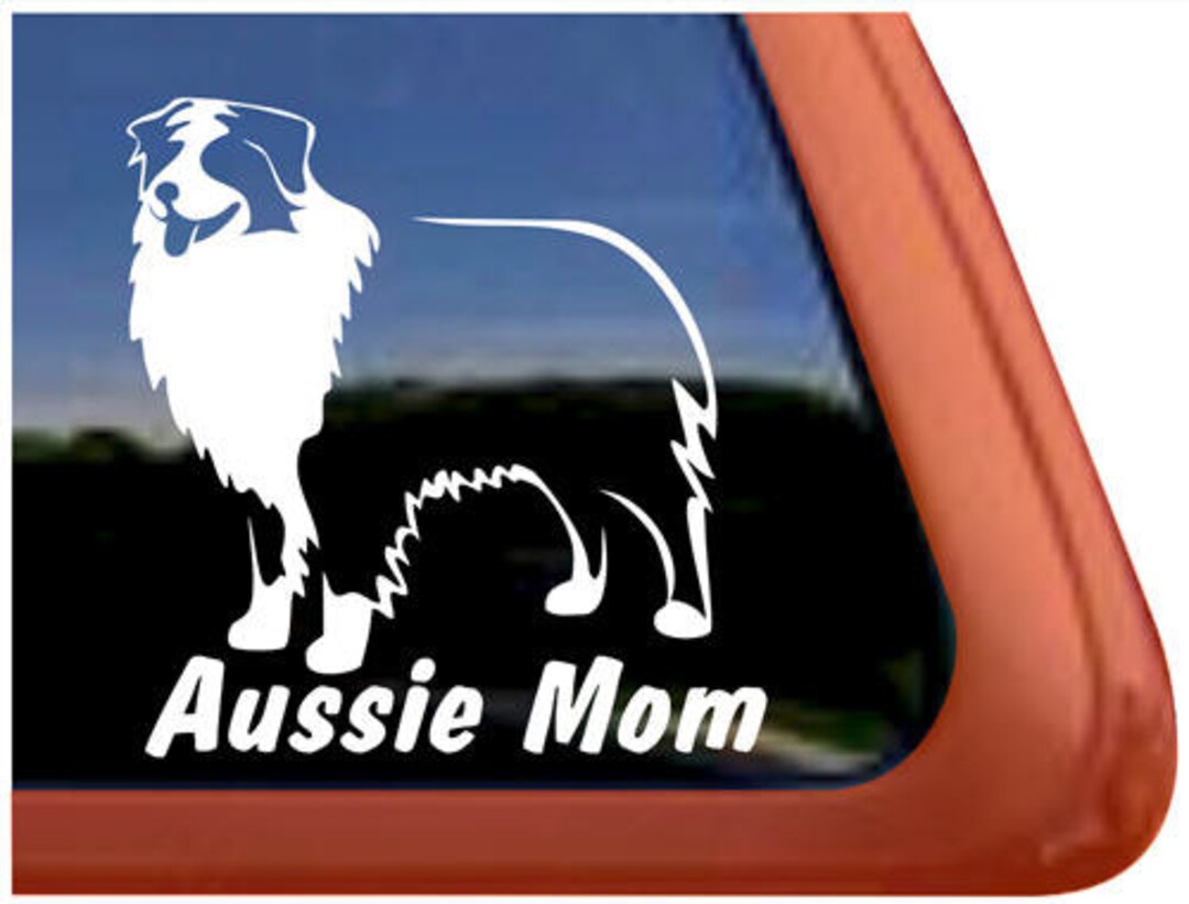 Aussie Mom | DC309MOM | High Quality Adhesive Vinyl Australian Shepherd ...