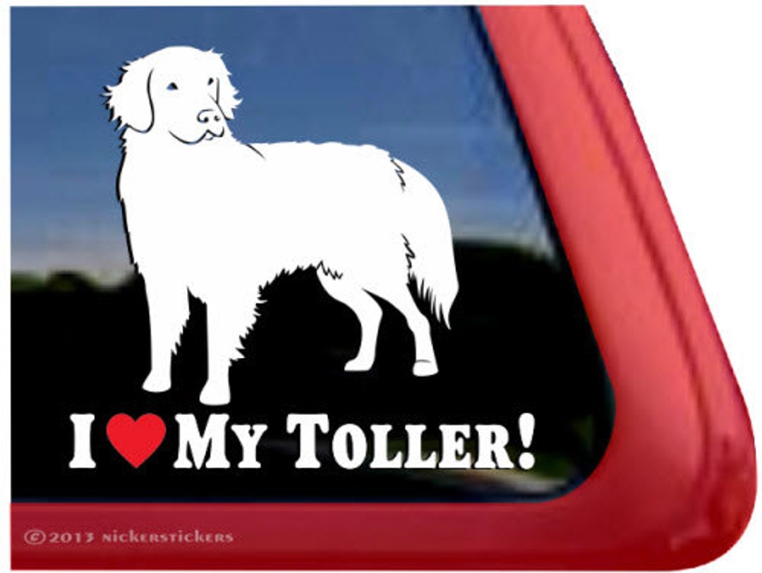 I Love My Toller! | DC1001HEA | High Quality Adhesive Nova Scotia Duck ...