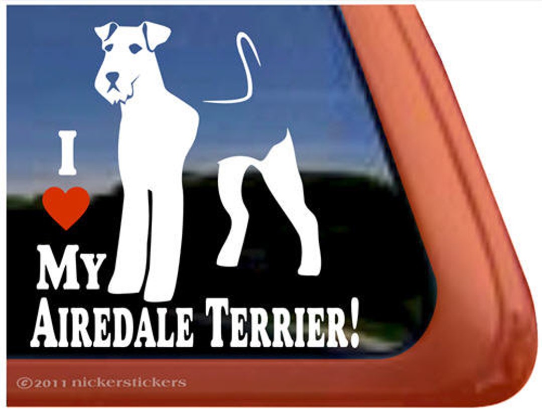 I Love My Airedale Terrier | DC304HEA | High Quality Adhesive Vinyl ...