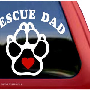 Rescue Dad | DC724DAD | High Quality Adhesive Paw Vinyl Window Decal ...
